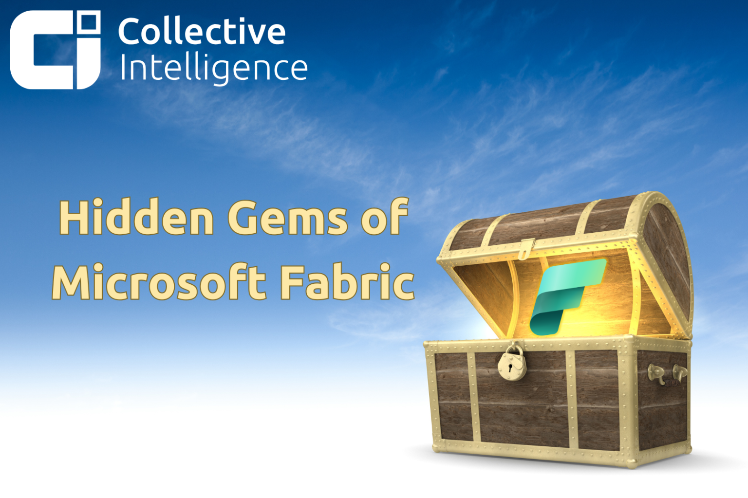 Hidden Gems of Microsoft Fabric - Collective Intelligence